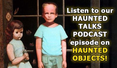 Buying and Selling Haunted Objects | The Haunted Walk